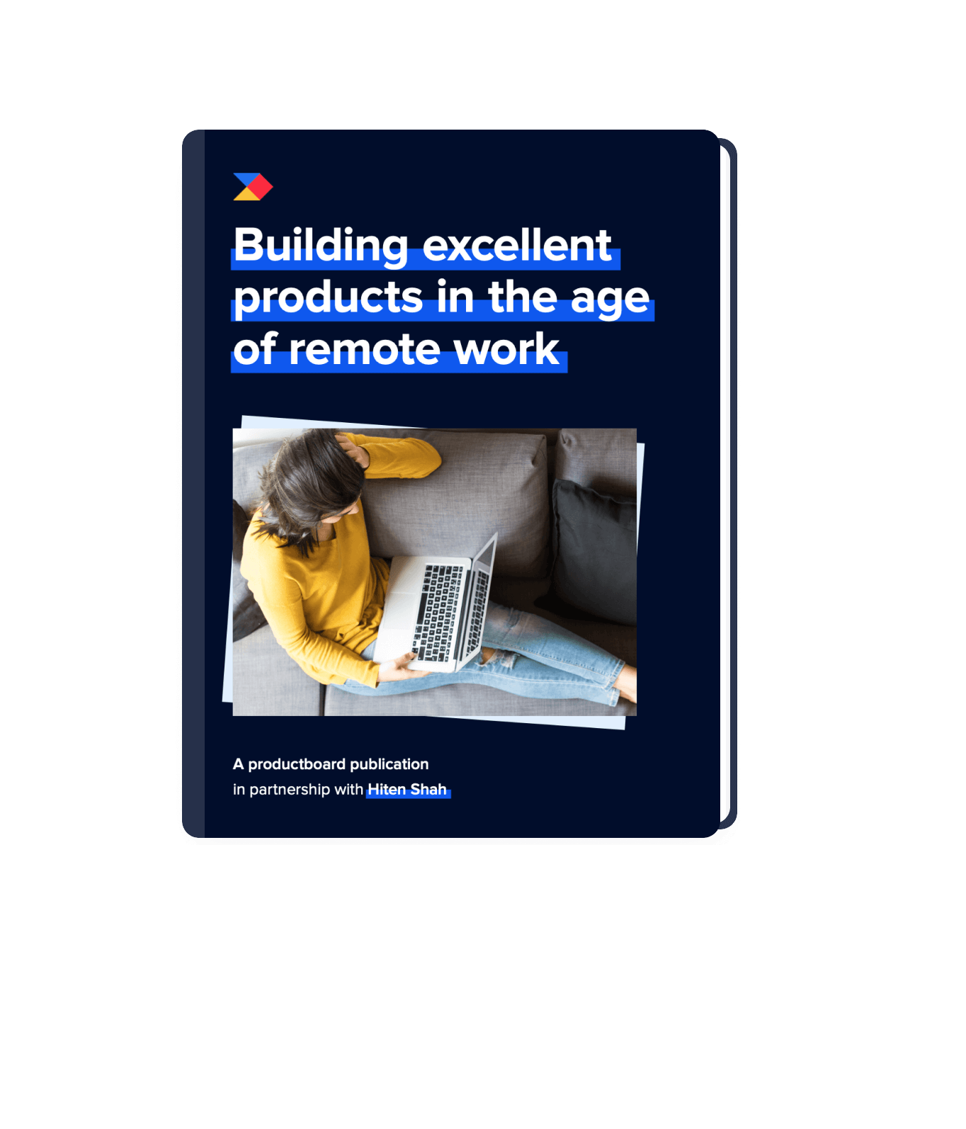 Ebook: Building excellent products in the age of remote work | productboard