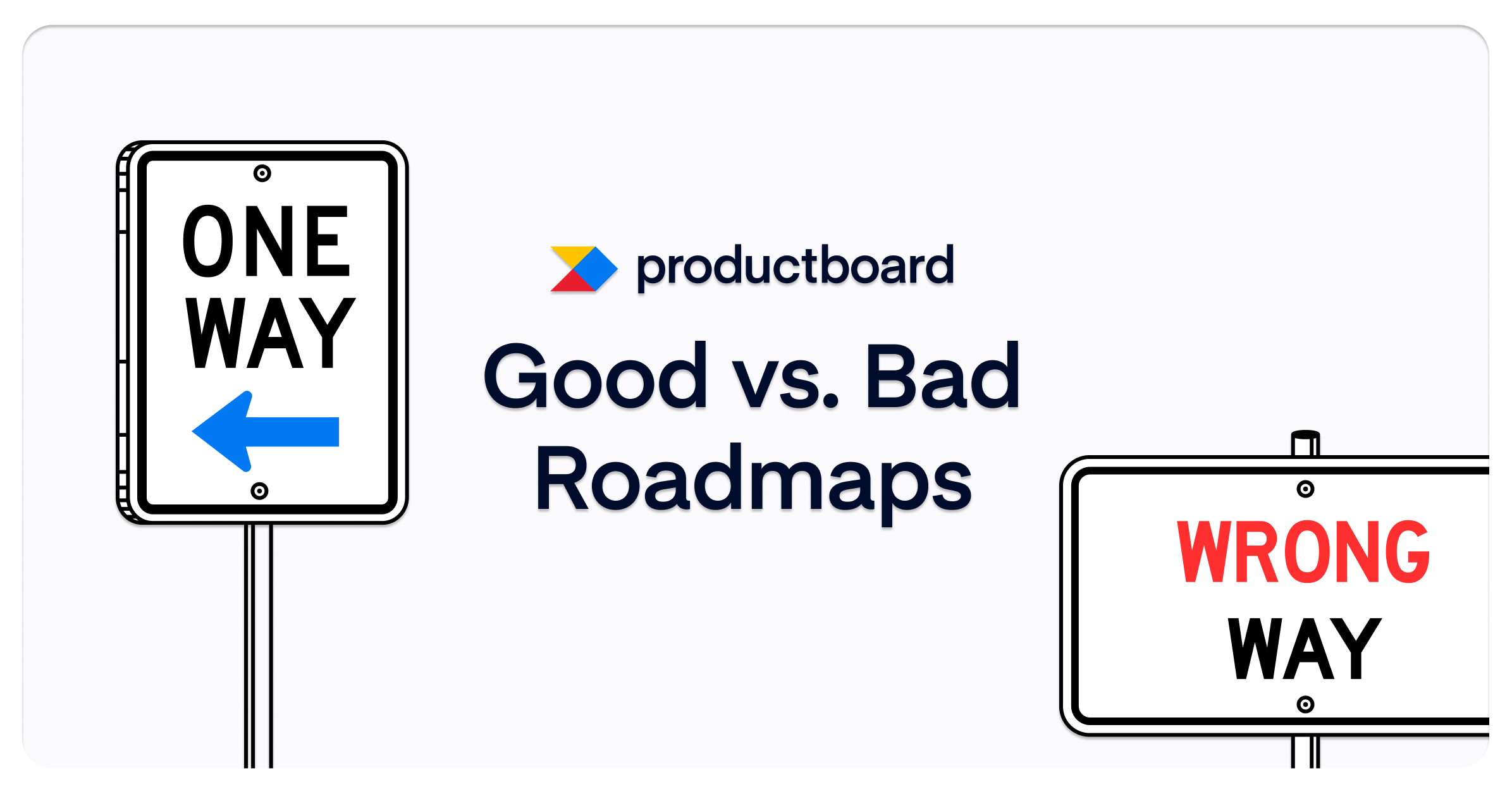 Good vs. bad roadmaps (infographic) | Productboard