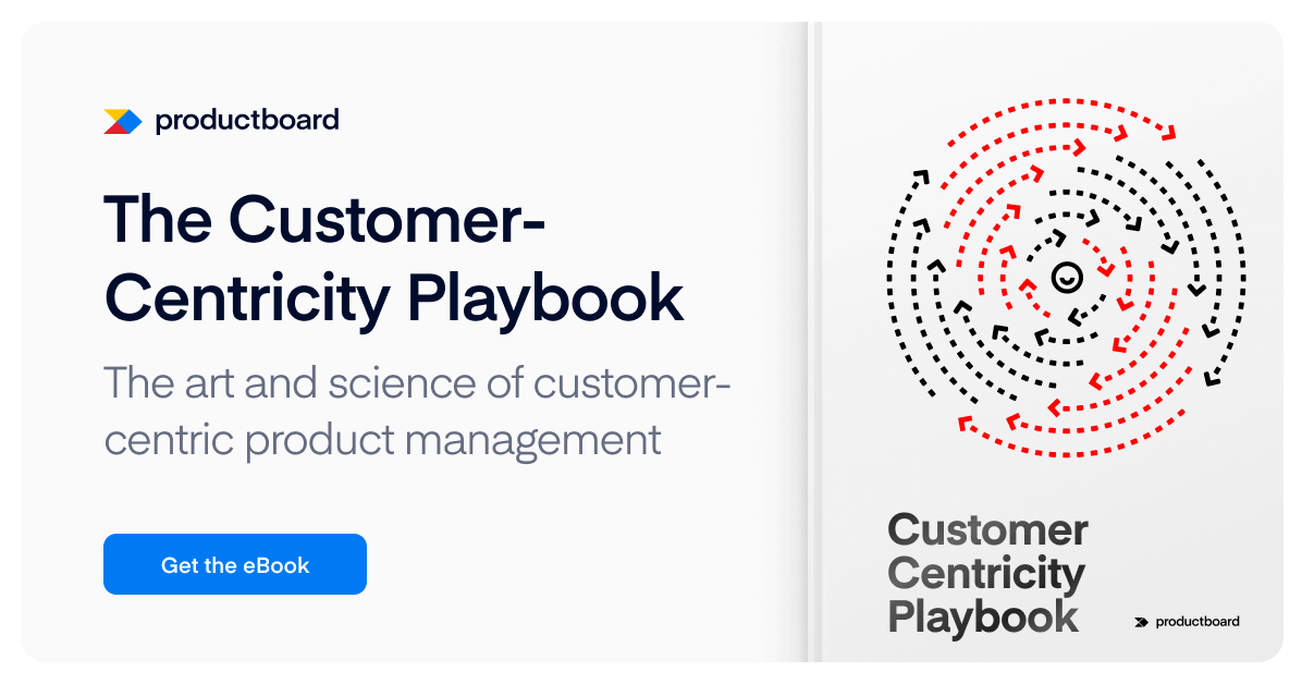eBook: The Customer-Centricity Playbook | Productboard