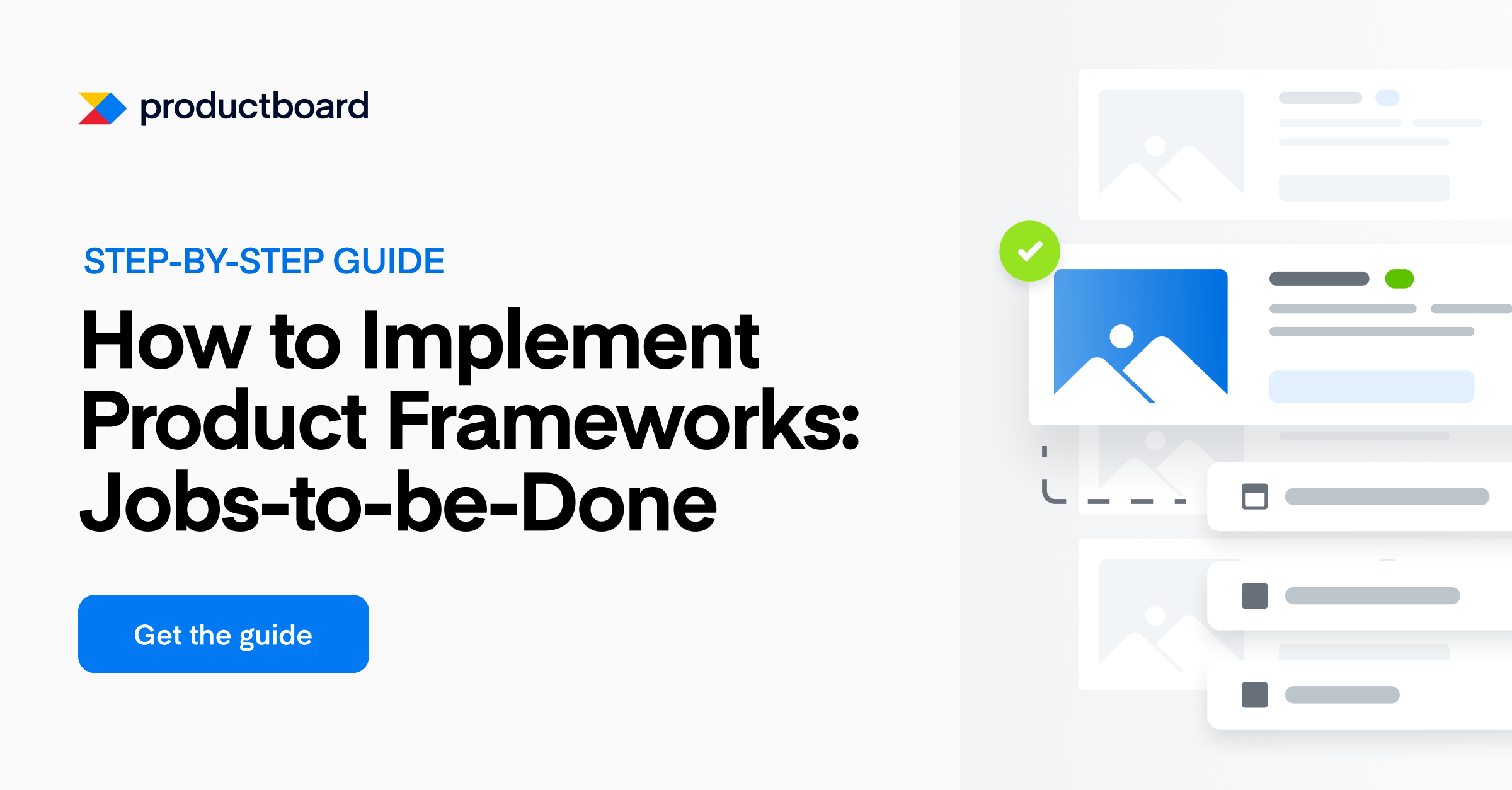 Jobs-to-be-Done Product Framework Implementation | Productboard